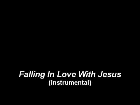 Falling In Love With Jesus - YouTube