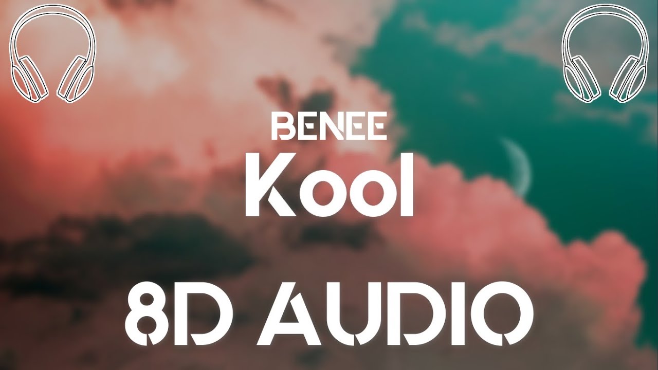 BENEE - Kool (8D AUDIO) - YouTube