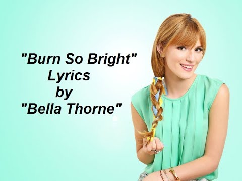 Burn So Bright LYRICS by Bella Thorne from Midnight Sun (by Lyrics ...