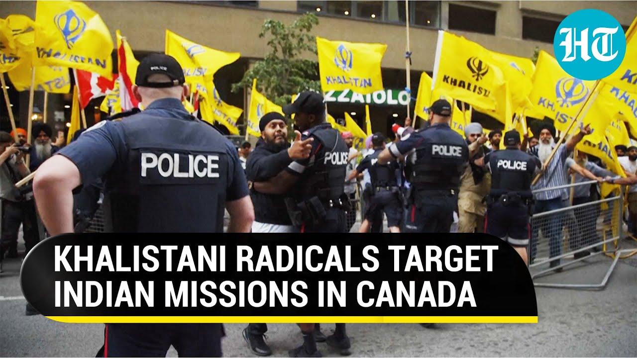 'War Zone': Khalistan Radicals Storm Indian Missions In Canada Over ...