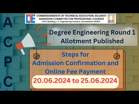 ACPC | Degree Engineering Round 1 Allotment, Steps for Admission ...