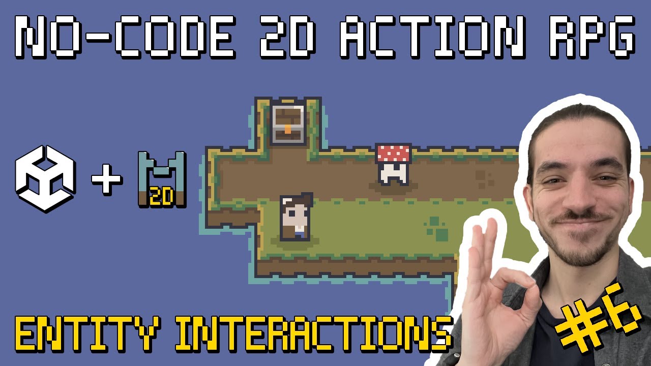 Unity & Mythril2D | No-Code 2D Action RPG: Entity Interactions | #6 ...