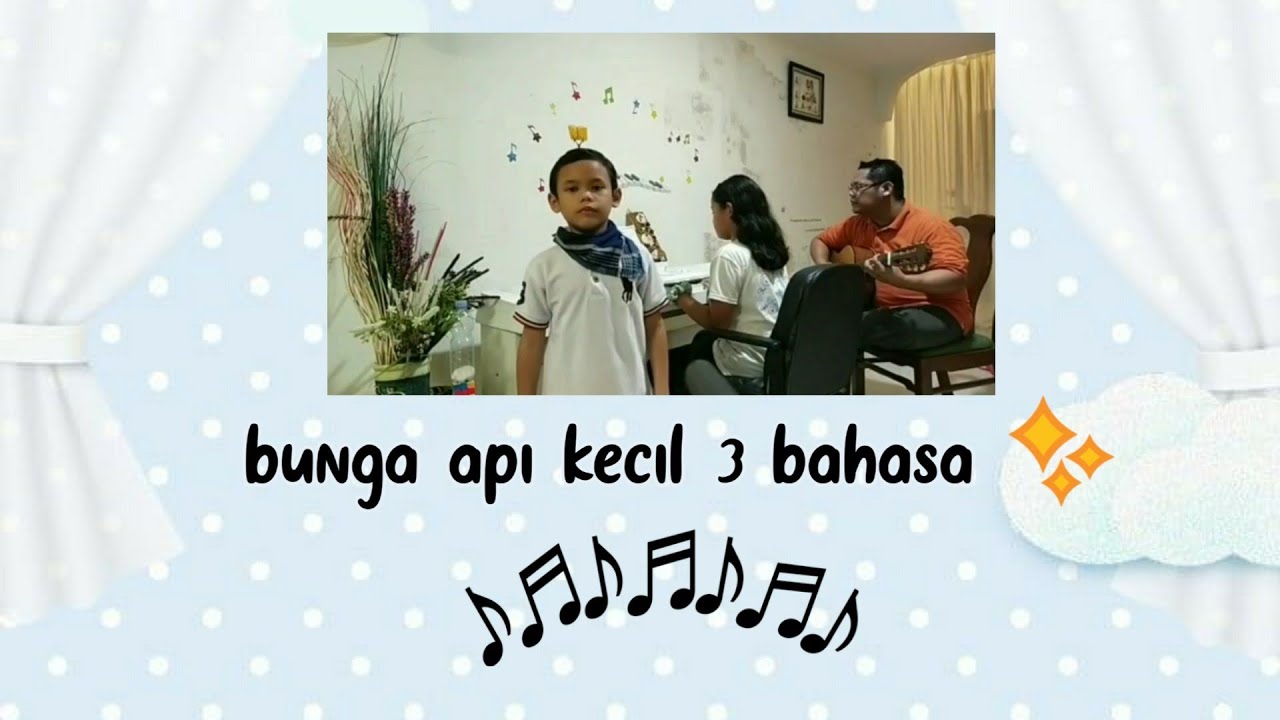 Sing with family : Bunga Api Kecil || CAS Channel - YouTube