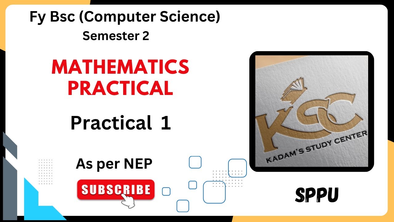Fy BCS || Semester 2 || Mathematics Practical || Practical No 1 || As ...