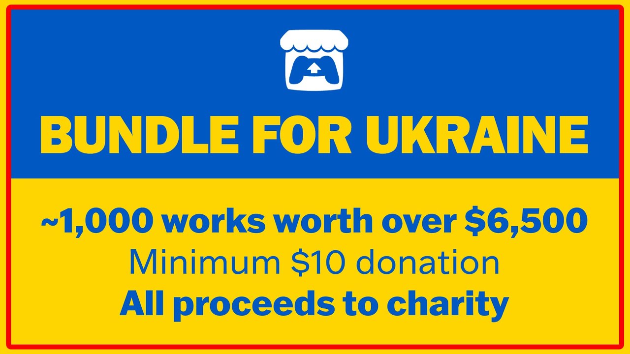 Bundle For Ukraine 537 PC Games For 10 YouTube bundle-for-ukraine-537-pc-games-for-10-youtube