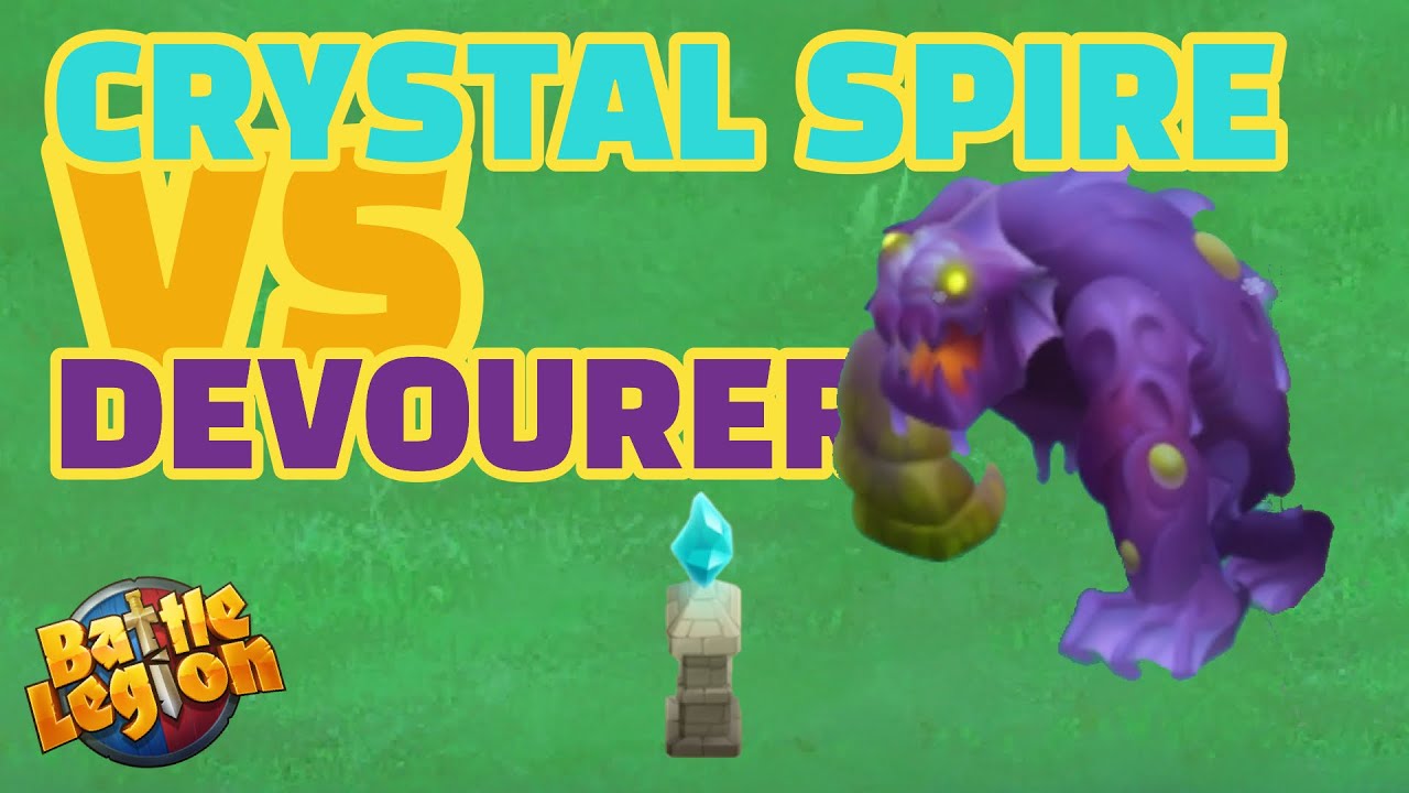 💎 Crystal Spire VS Devourer 👿 | MATCH OF THE CENTURY ⚔️ | Battle Legion ...
