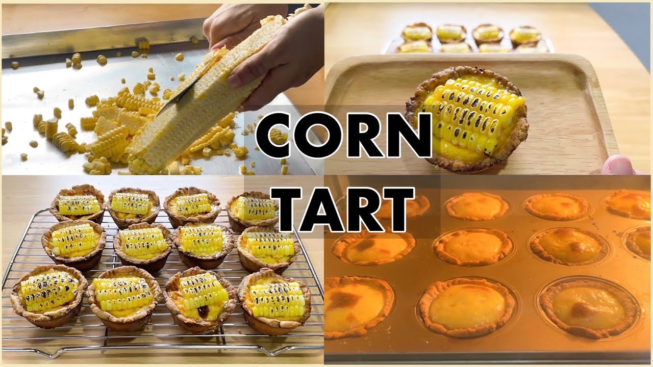 🌽Corn tart | ทาร์ตข้าวโพด🌽 - YouTube