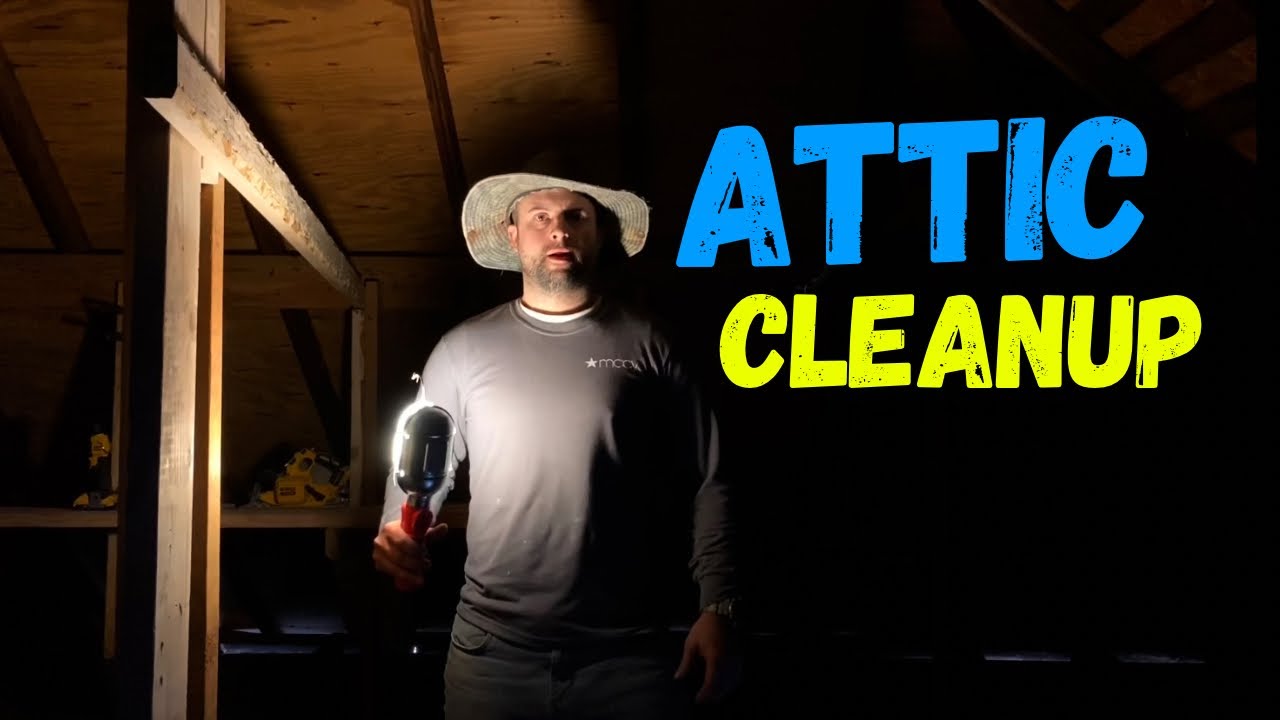 Attic clean up how to - YouTube