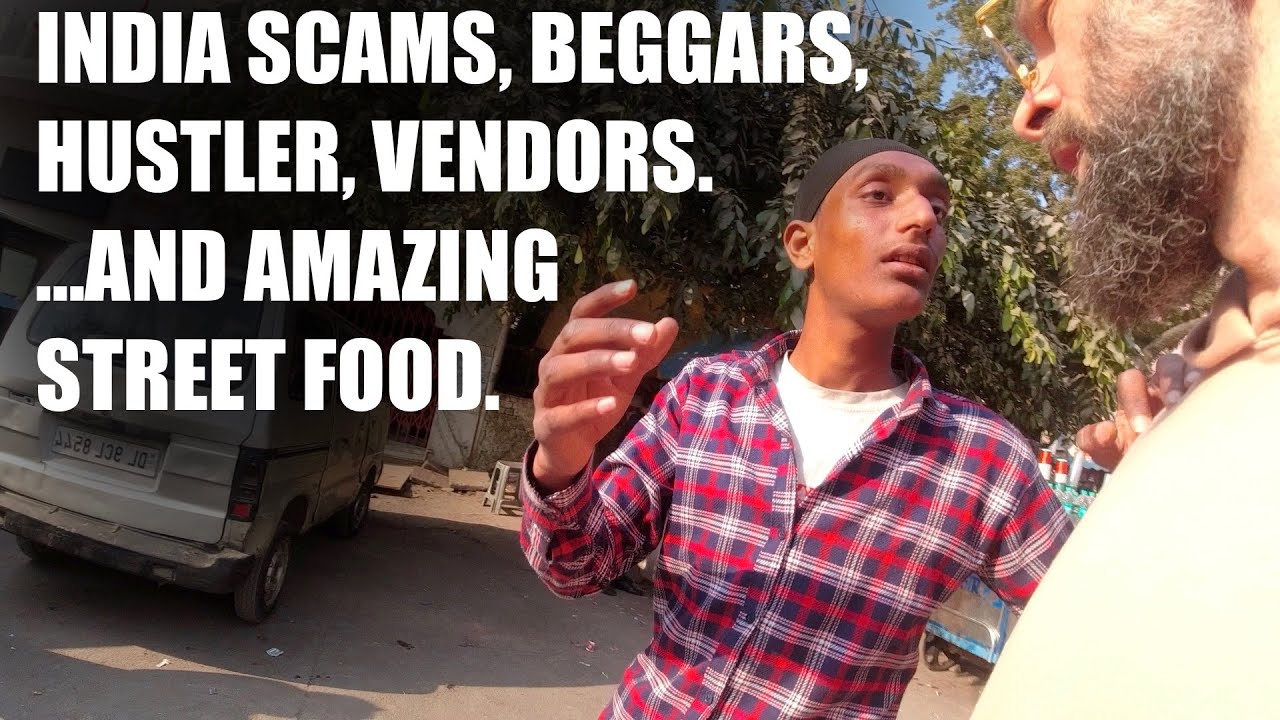 Indian street scams, hustler, beggars and vendors. Street food and ...