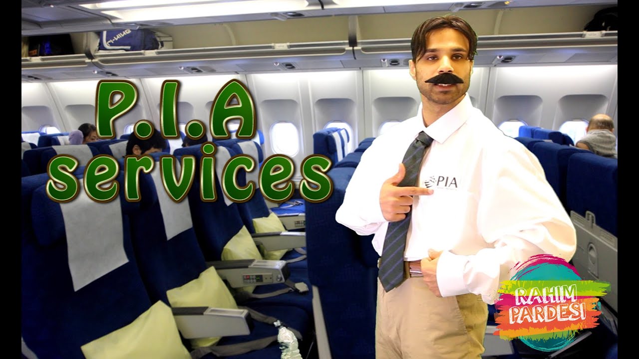 PIA services | Rahim Pardesi - YouTube
