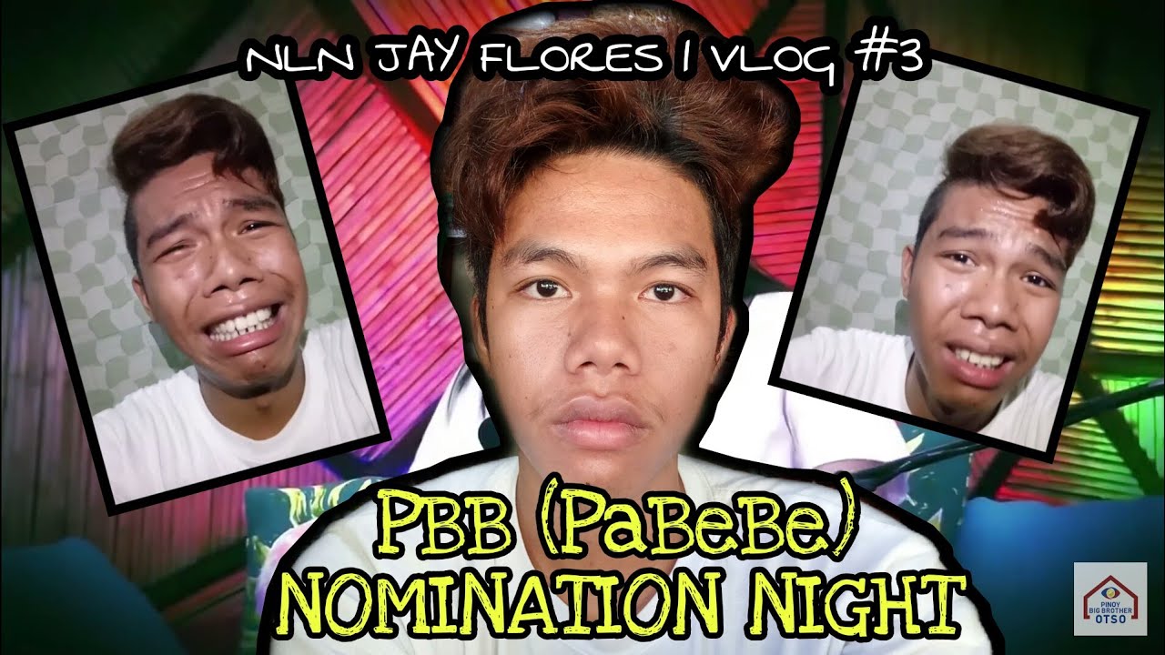 PBB (PaBeBe) NOMINATION NIGHT | NEILAN JAY - YouTube