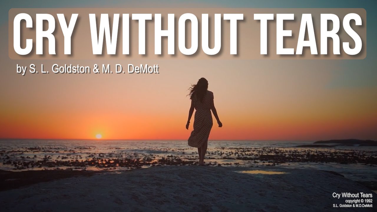 Cry Without Tears (Music Video) - YouTube