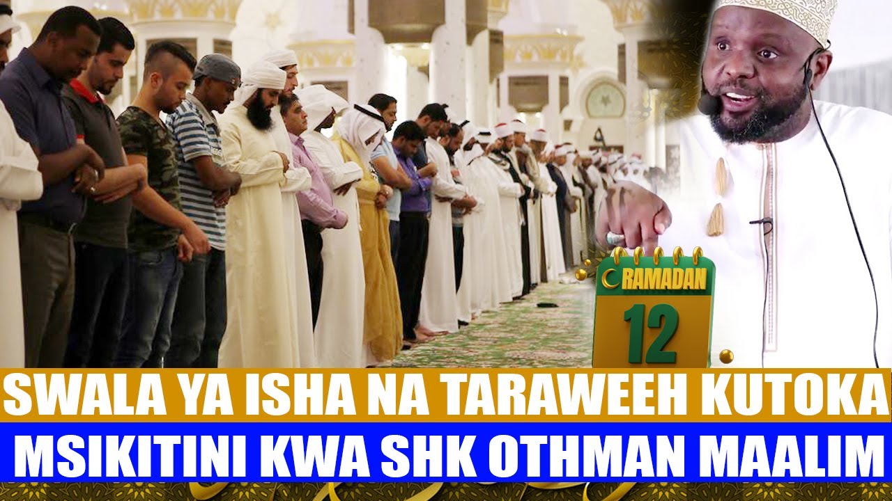 #LIVE🔴SWALA YA ISHA NA TARAWEEH YA MWEZI 12 RAMADHAN MUBASHARA KUTOKA ...