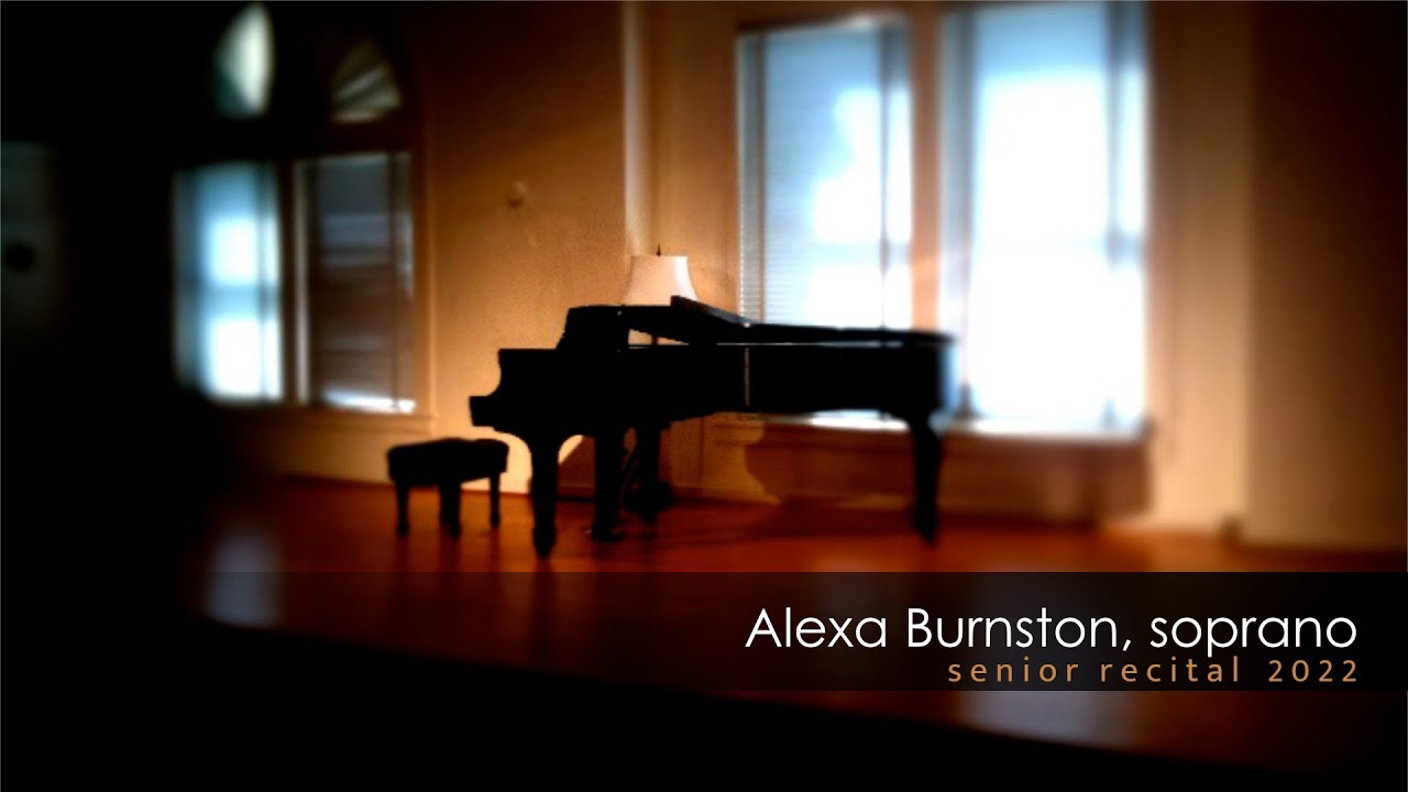 Alexa Burnston Senior Recital - YouTube