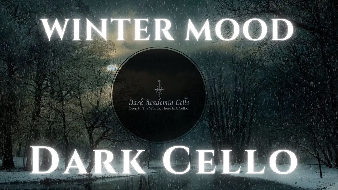 Dark Winter Calm | Melancholic Cello in the Snow - YouTube