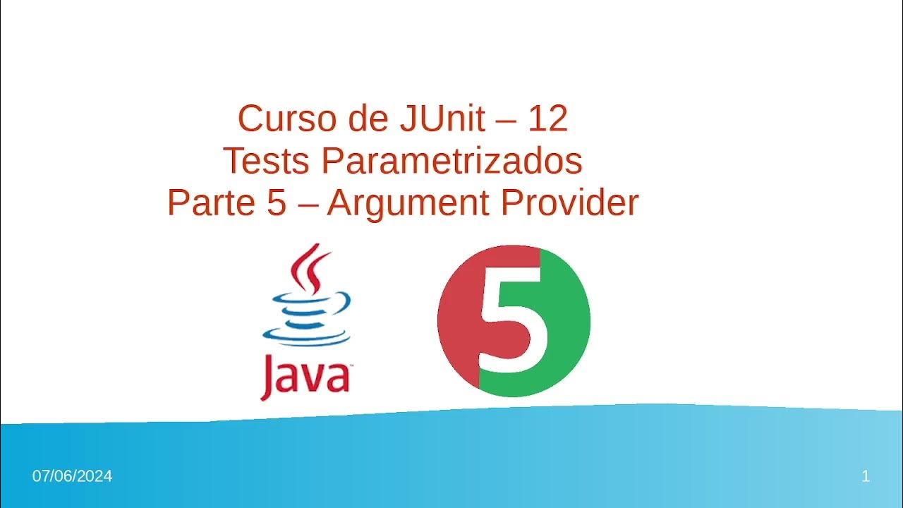 Curso de Pruebas Unitarias en Java - Cap 12 - Tests Parametrizados ...
