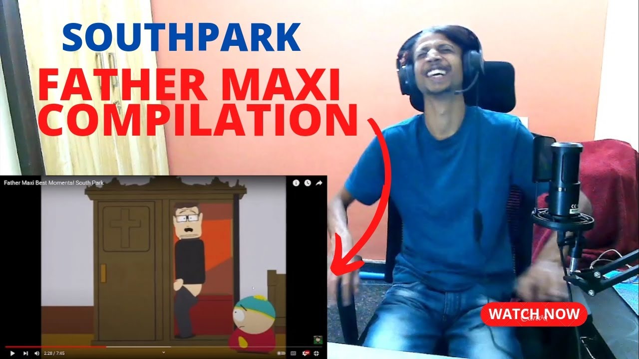 Southpark - most hilarious moments of Father maxi | Funniest shit i ...