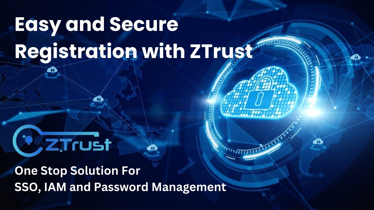 ZTrust | One Stop Solution for SSO, IAM & Password Management: Secure ...