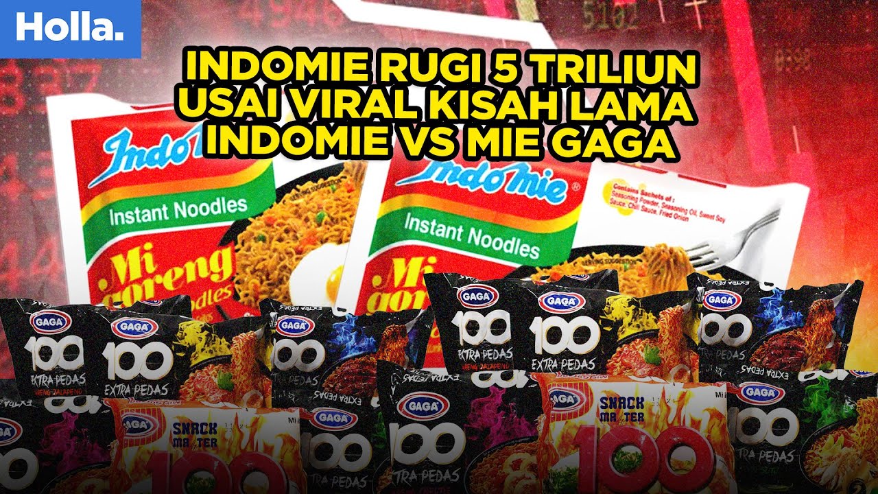 Indomie Rugi 5 Triliun Usai Viral Kisah Lama Indomie Vs Mie Gaga - YouTube