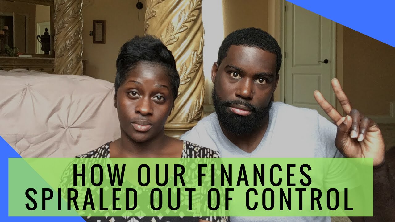 How Our Finances Spiraled Out Of Control - YouTube