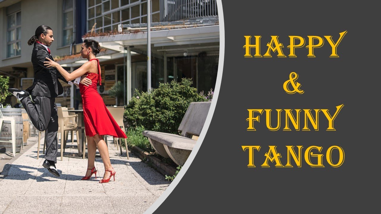 Collection of Happy & Funny Tango | Our Music Our Inspiration - YouTube