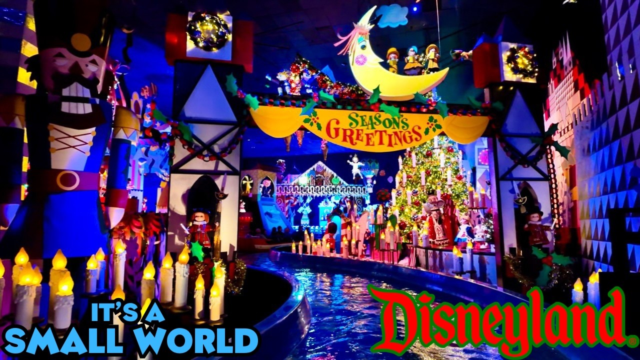 It’s A Small World Holiday | Disneyland Christmas Lights & Festive Ride ...