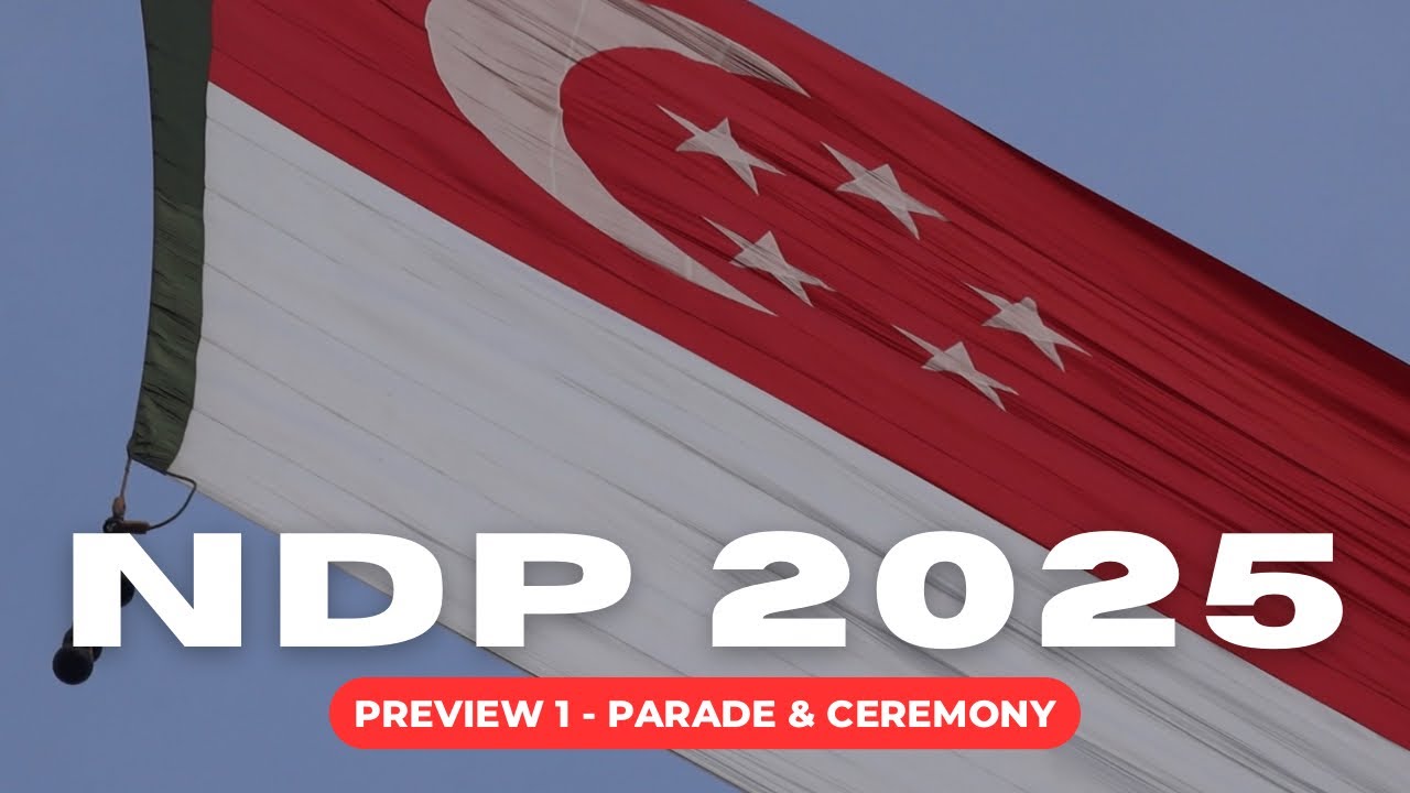 🇸🇬NDP 2025 Preview 1 - Parade & Ceremony (Close-up & Wide Angle) - YouTube