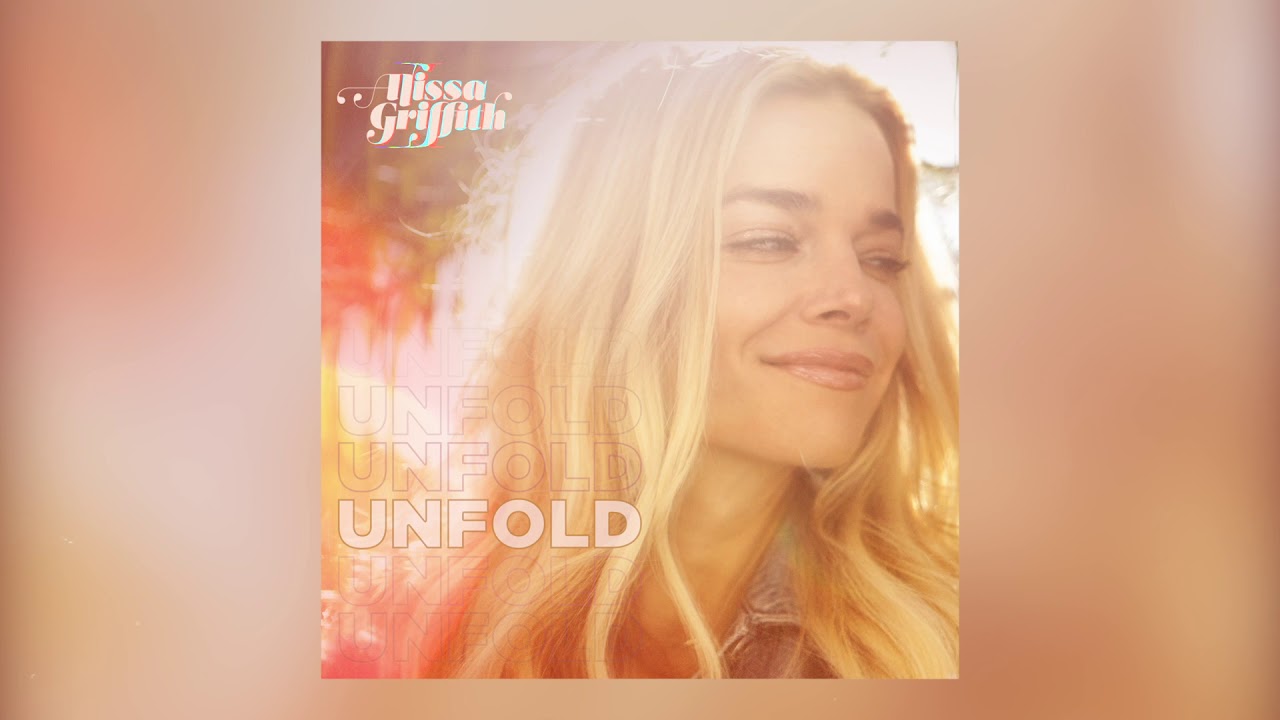Alissa Griffith - Unfold (Audio) - YouTube