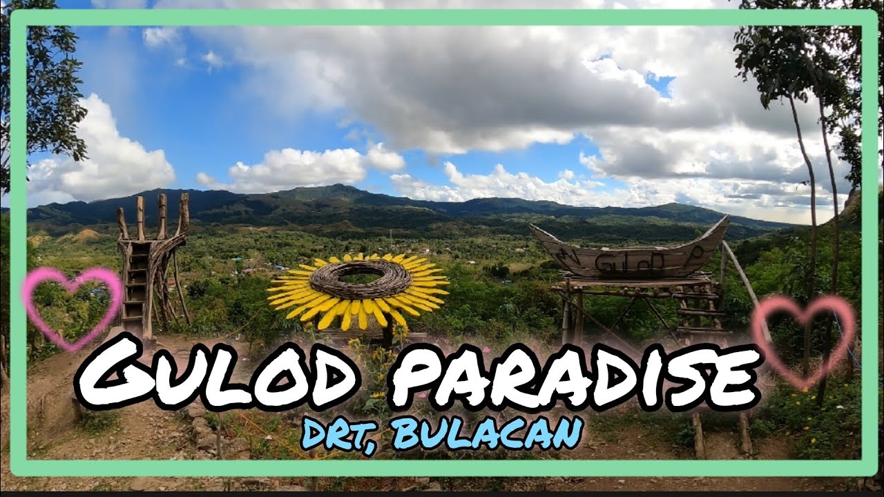 GULOD PARADISE | DRT | BULACAN TOURIST SPOT | TOURVLOG #3 - YouTube