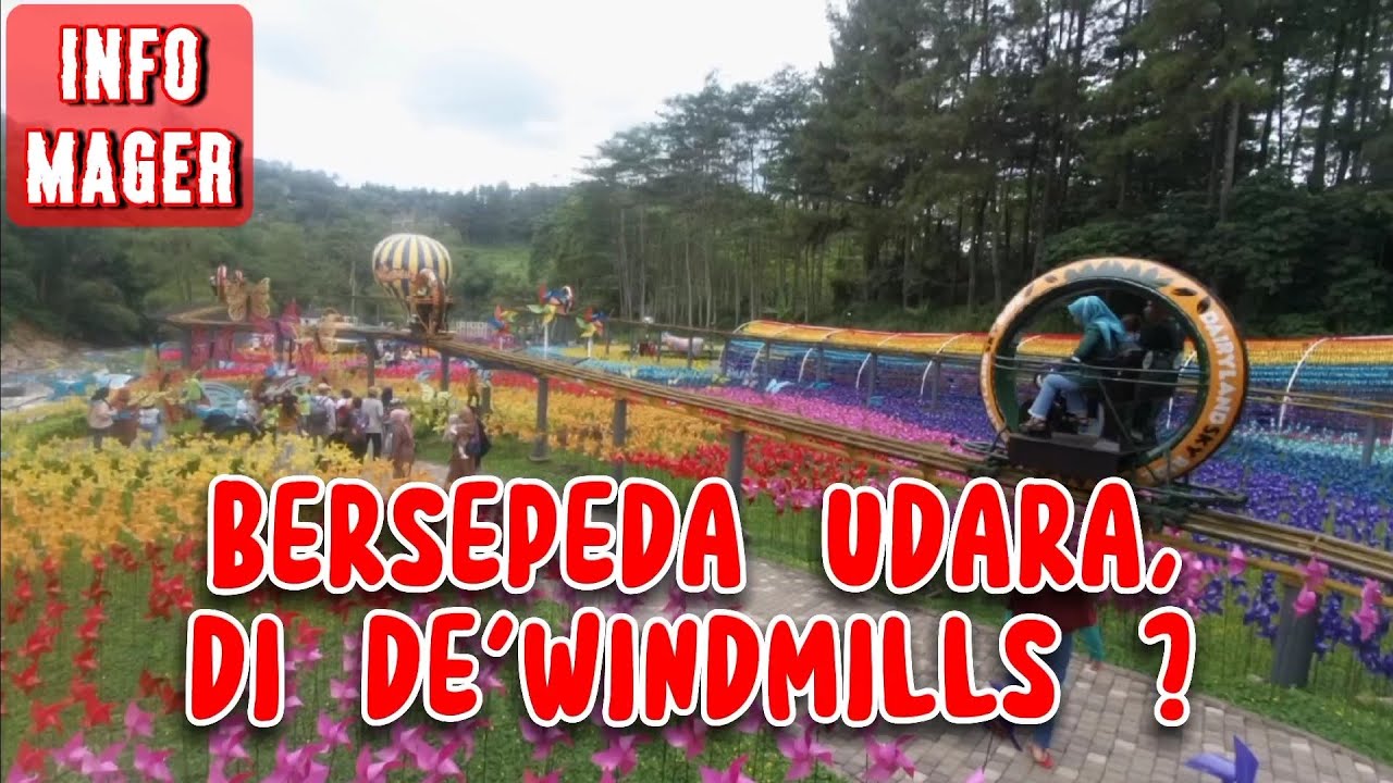DE' WINDMILLS BOGOR | TAMAN WARNA-WARNI DI CIMORY DAIRYLAND - YouTube