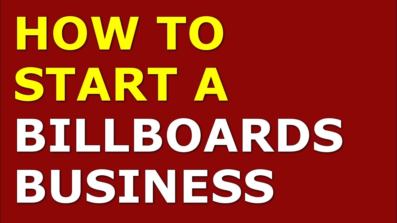 How to Start a Billboards Business | Free Billboards Business Plan ...