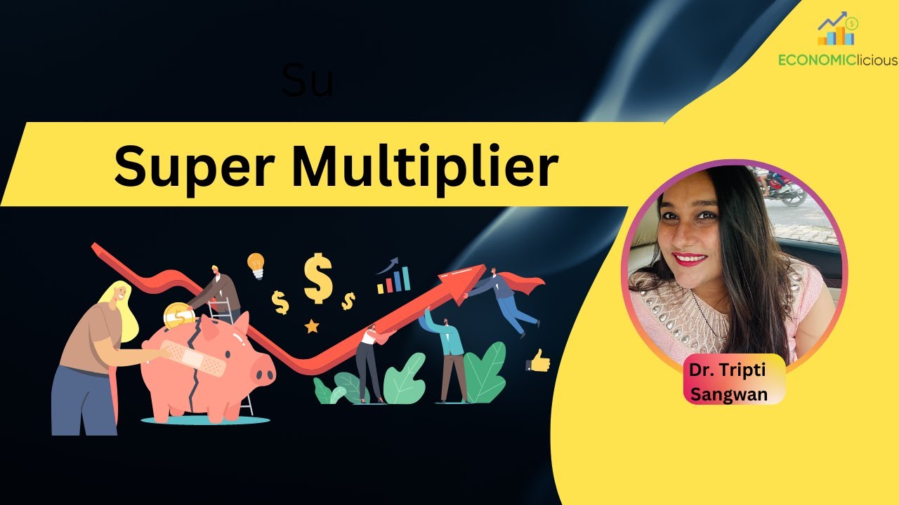 NET JRF Economics | Macroeconomics | Lesson 12: Super Multiplier| CUET Economics| MA Economics ...