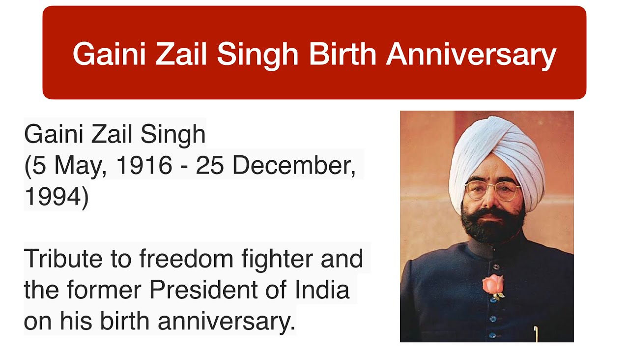 Giani Zail Singh Birth Anniversary | Giani Zail Singh was the seventh ...