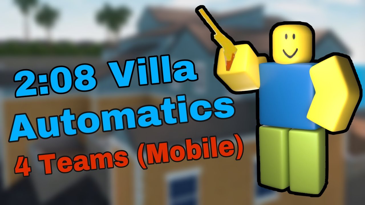 2:08 Villa Automatics 4 Teams Speedrun On Mobile (Old PB) | Roblox ...