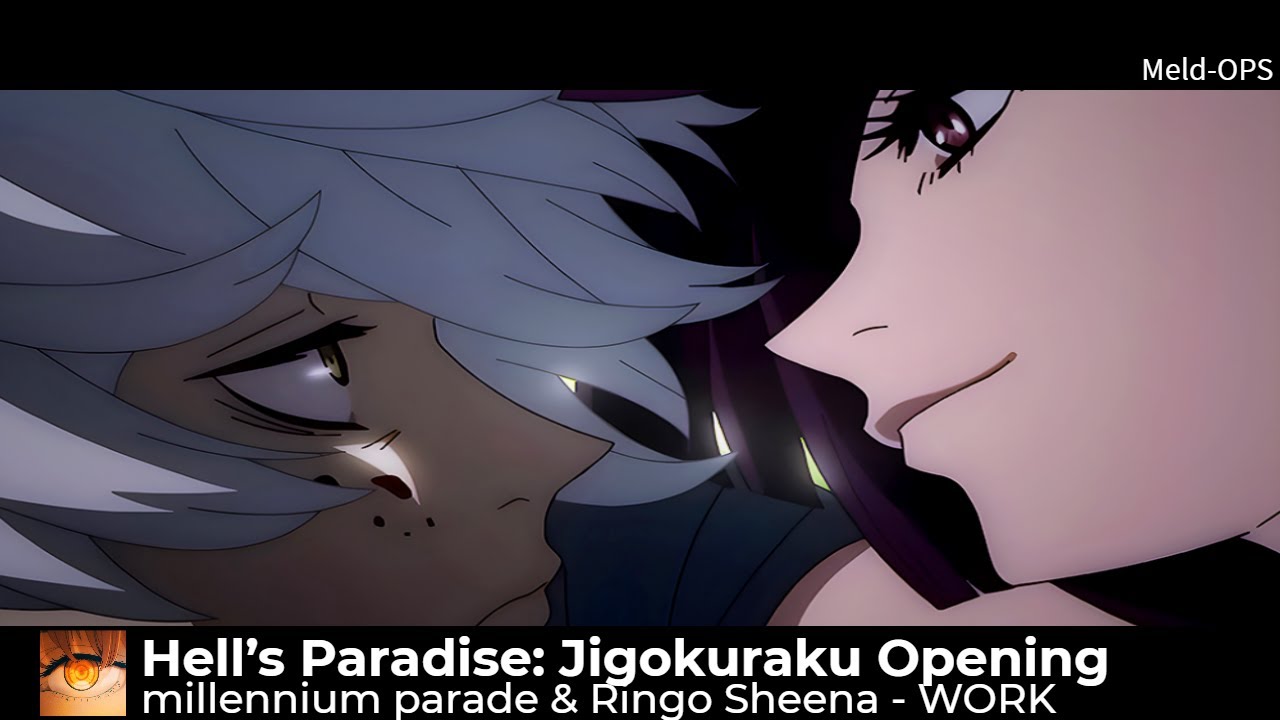 Jigokuraku Opening Full ||『WORK』by Millennium Parade x Ringo Sheena ...
