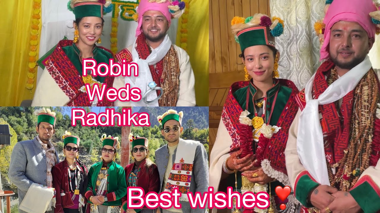 Kinnauri wedding vlog||💍Robin weds Radhika ||Sangla to Sunnam #wedding ...