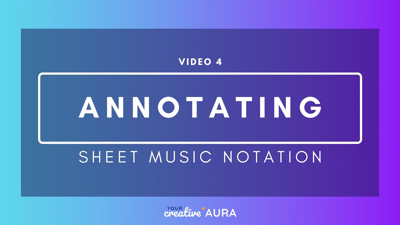 Sheet Music Notation - Annotating Your Notes (video 4) - YouTube