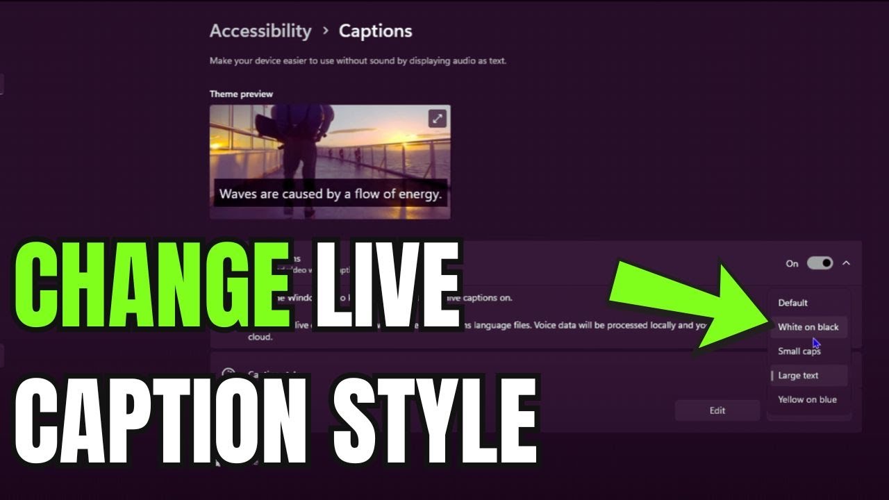 How to Change Live Caption Style in Windows 11 - YouTube