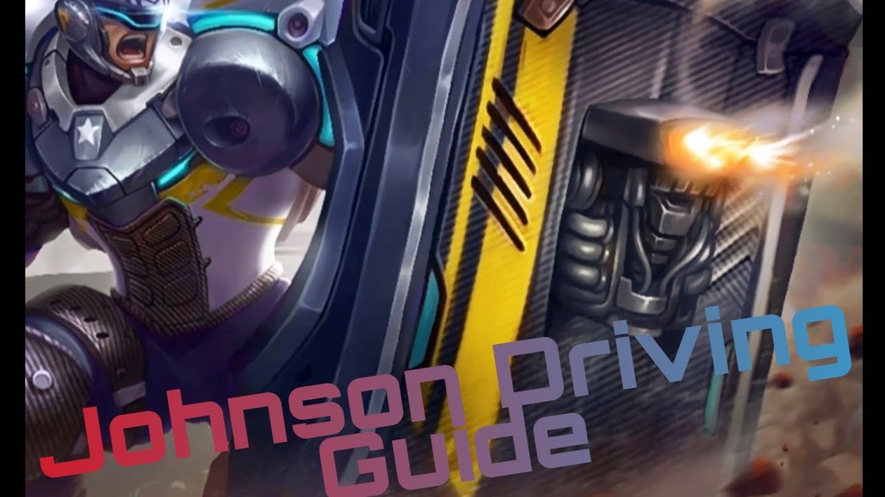 Johnson Driving Guide||MLBB Tutorial - YouTube