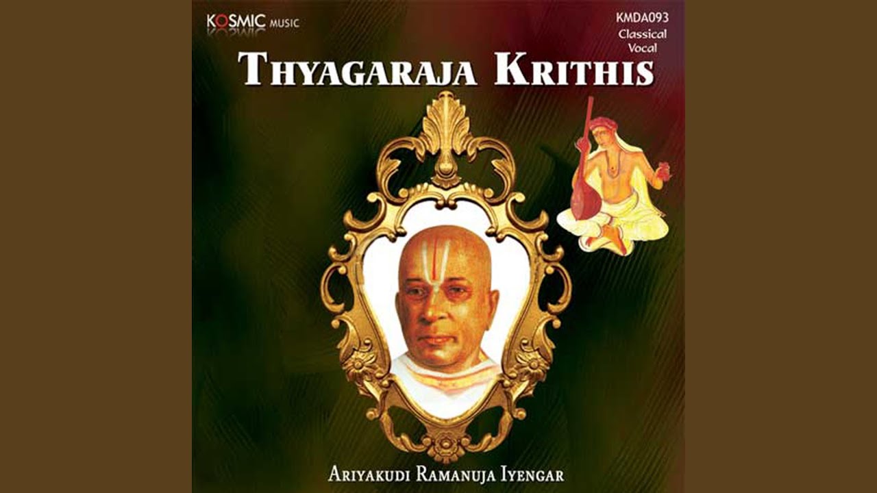 Vadera Daivamu - Ariyakudi Ramanuja Iyengar: Song Lyrics, Music Videos ...