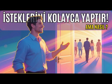 Herkesi İkna Etmek Nasıl Bu Kadar Kolay Olabilir?