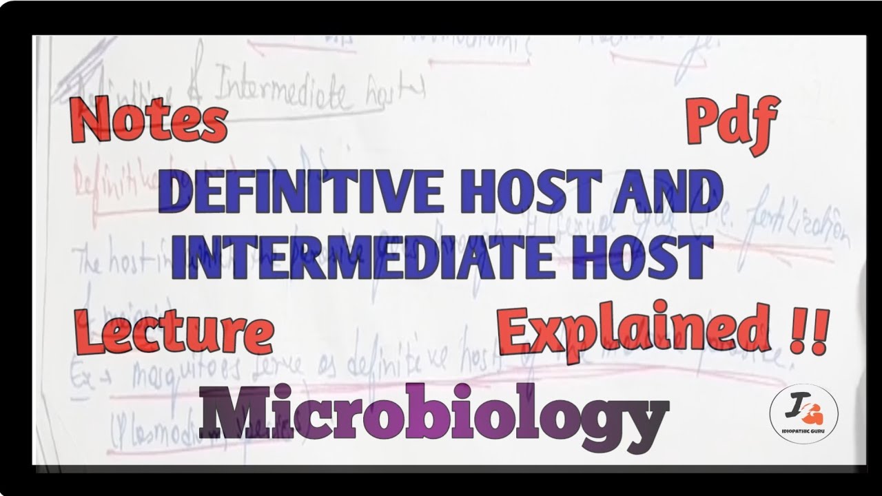 Definitive and Intermediate Host Microbiology - YouTube