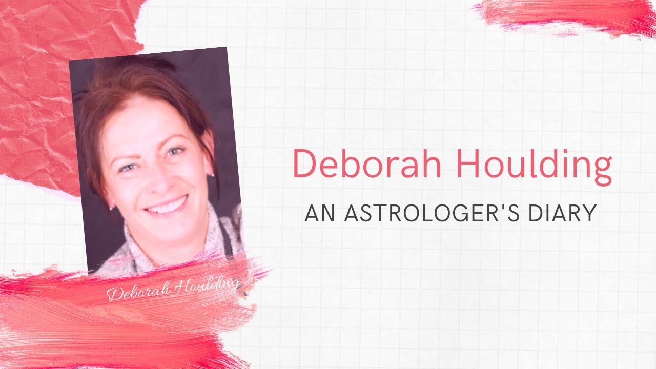 An Astrologer's Diary - Deborah Houlding - YouTube