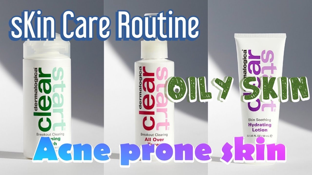 My Skin Care Routine/ Oily- Acne Prone Skin - YouTube
