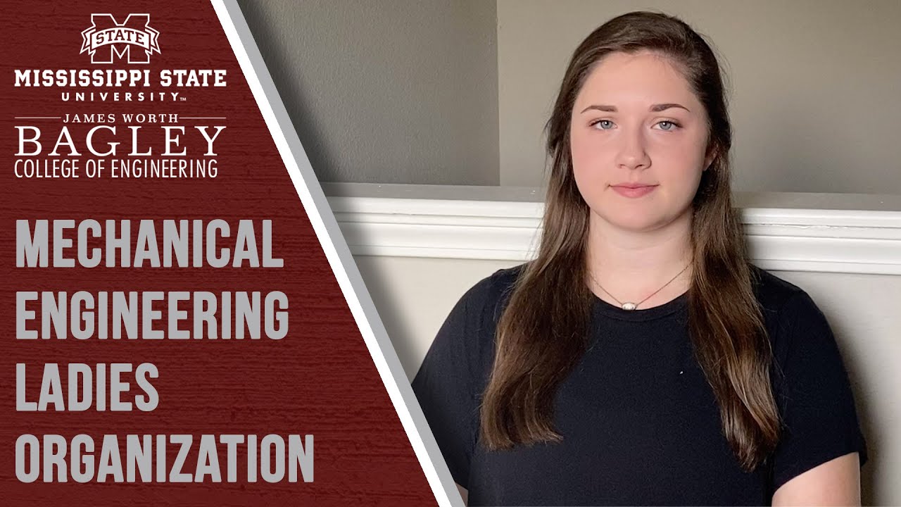 Mechanical Engineering Ladies Organization - Mississippi State - YouTube