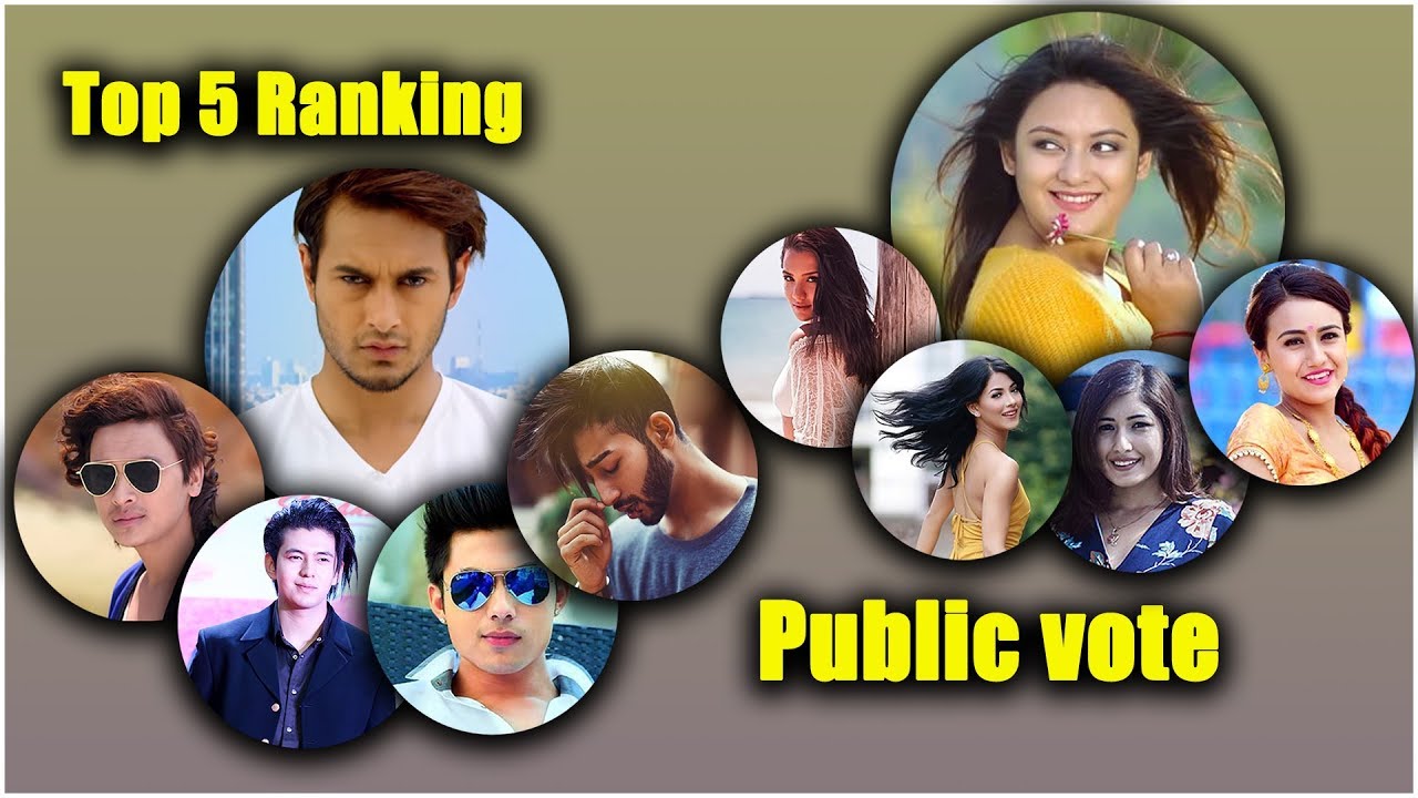 Nepali Actors / Actress | Top 5 Ranking | Public Votes | Pradeep र ...