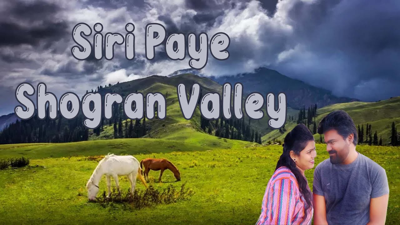 Siri Paye, Shogran Valley| Paye Meadows, Shogran, Kaghan Valley| North ...