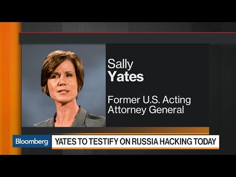 What to Expect From Yates Testimony on Russia Hacking - YouTube