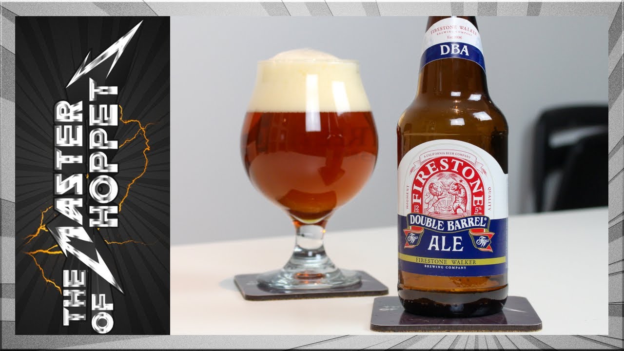 Firestone Walker DBA (Double Barrel Ale) | TMOH - Beer Review - YouTube