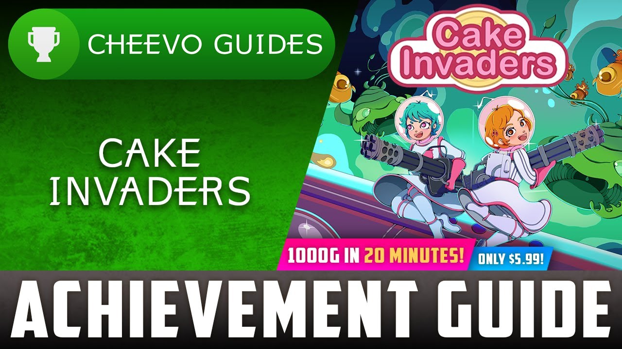Cake Invaders - Achievement / Trophy Guide (Part 1 | Base 1000g) - YouTube